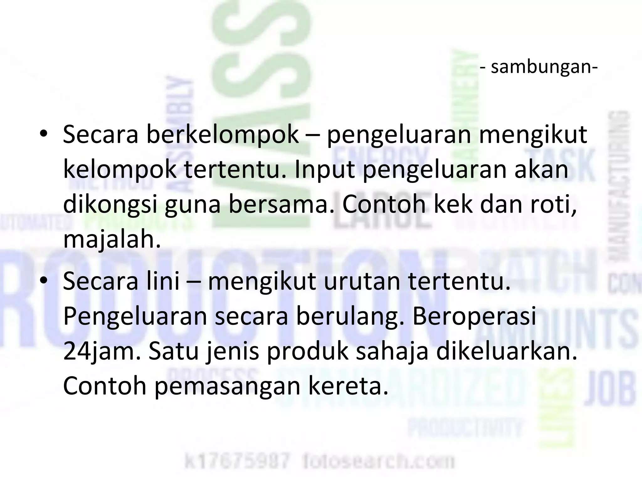 Pengeluaran dan Pengurusan Inventori Dalam Perniagaan | PPT