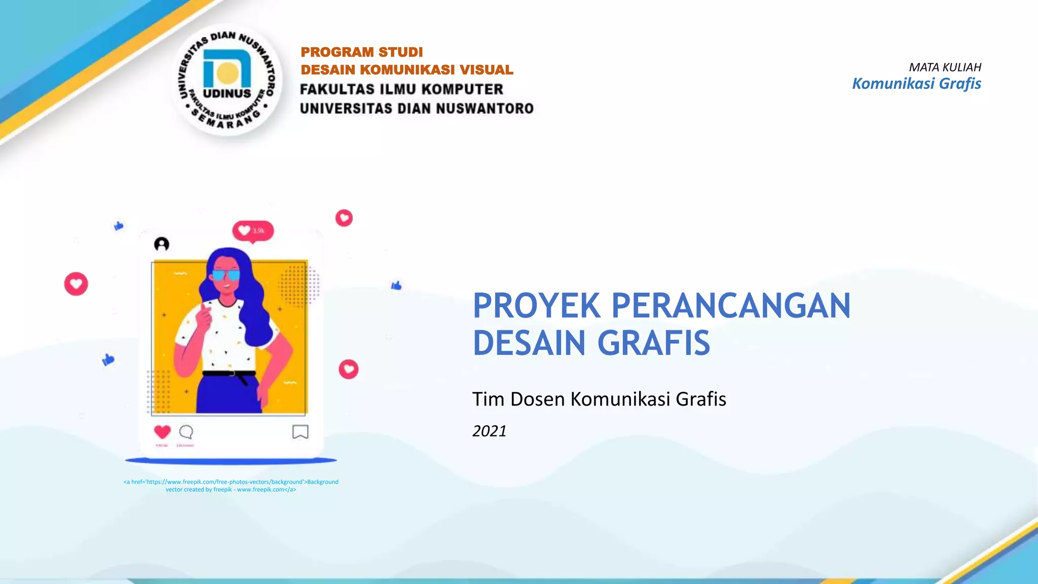 Minggu 8 - Proyek Perancangan Desain Grafis.pptx