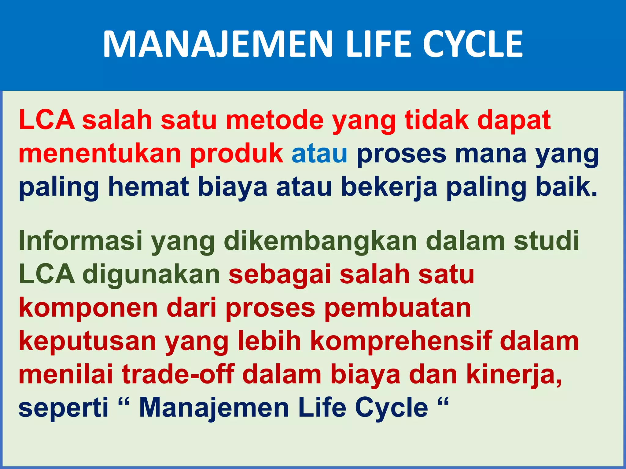 identifikasi LIFE CYCLE ASSESSMENT IUP PPT FIX BARURU TERJEMAHAN 2.pptx