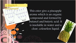 Examples of Ester in Food Flavouring by UNKNOWN ( Minggu Sains ...