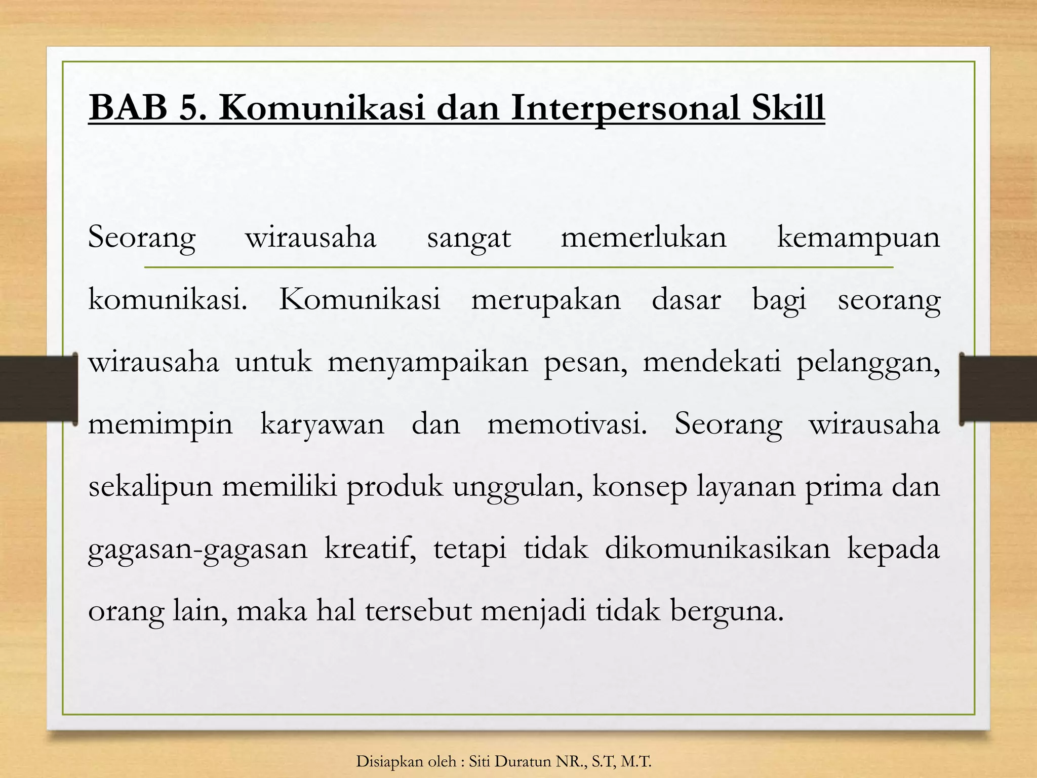 MINGGU VIII - Komunikasi dan Interpersonal Skill.pptx