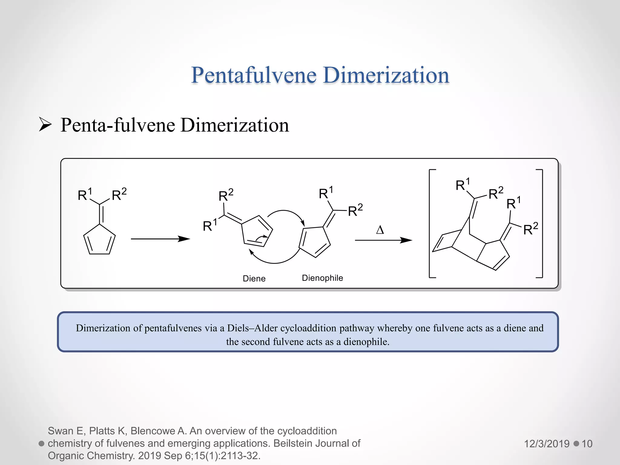 Cycloaddition of Fulvenes And Emerging Applications | PPTX | Chemistry ...