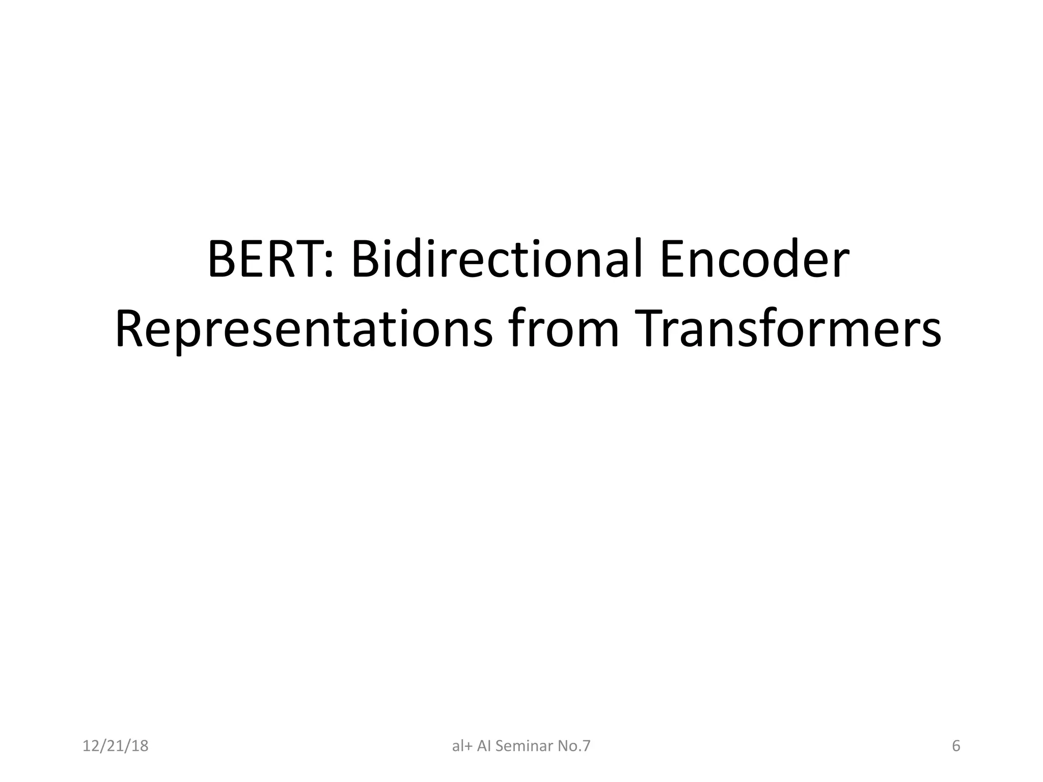 BERT: Pre-training of Deep Bidirectional Transformers for Language Understanding | PDF