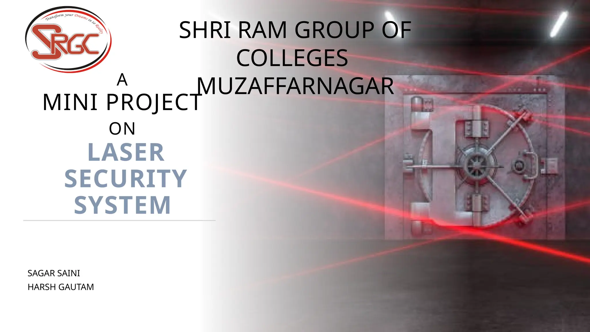 MINI.PROJECT.LASER.SECURITY.SYSTEM._pptx | PPTX