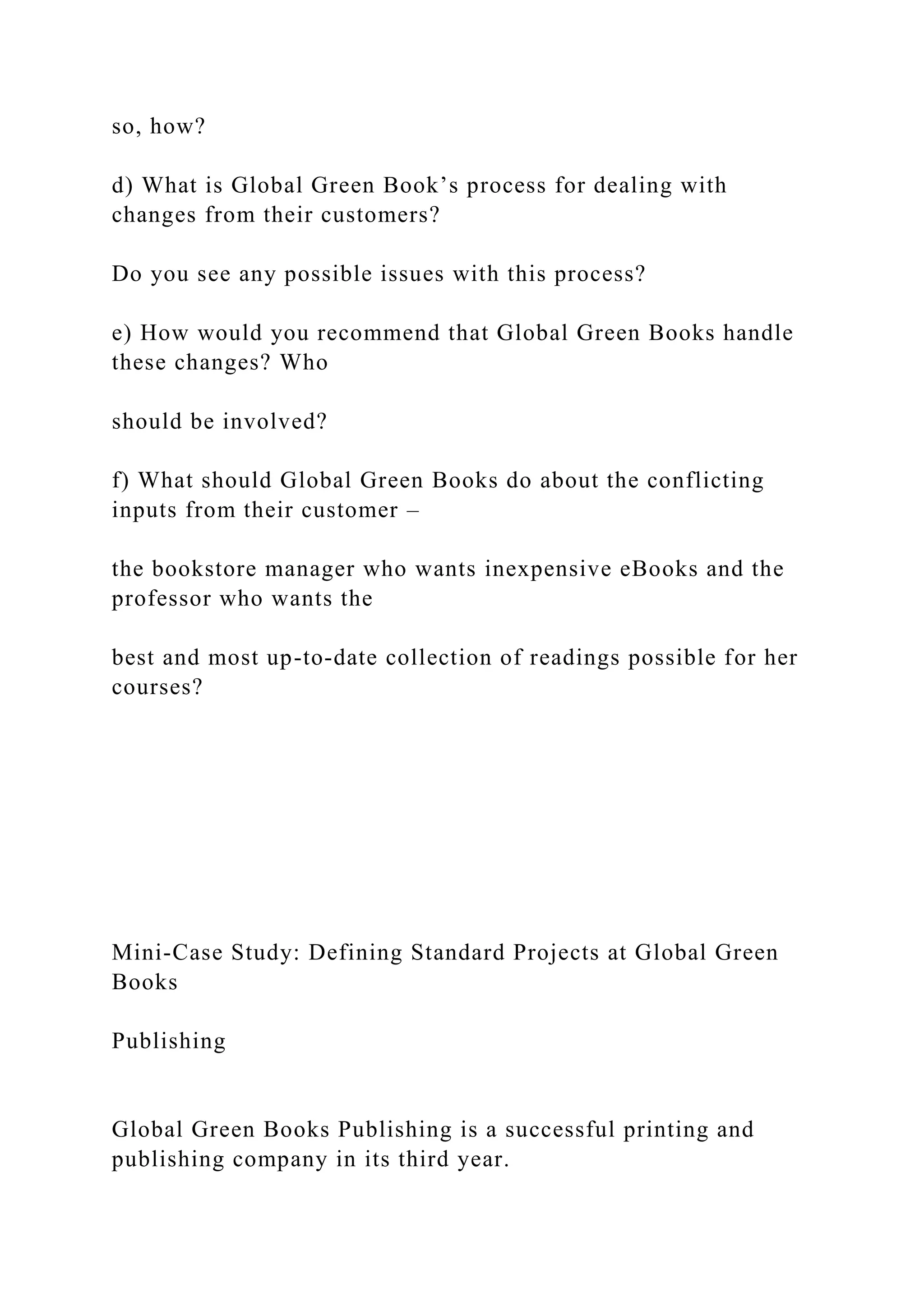 Mini-Case Study Closing Projects at Global Green Books Pu.docx