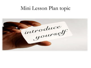 Mini lesson-plan | PDF | Education