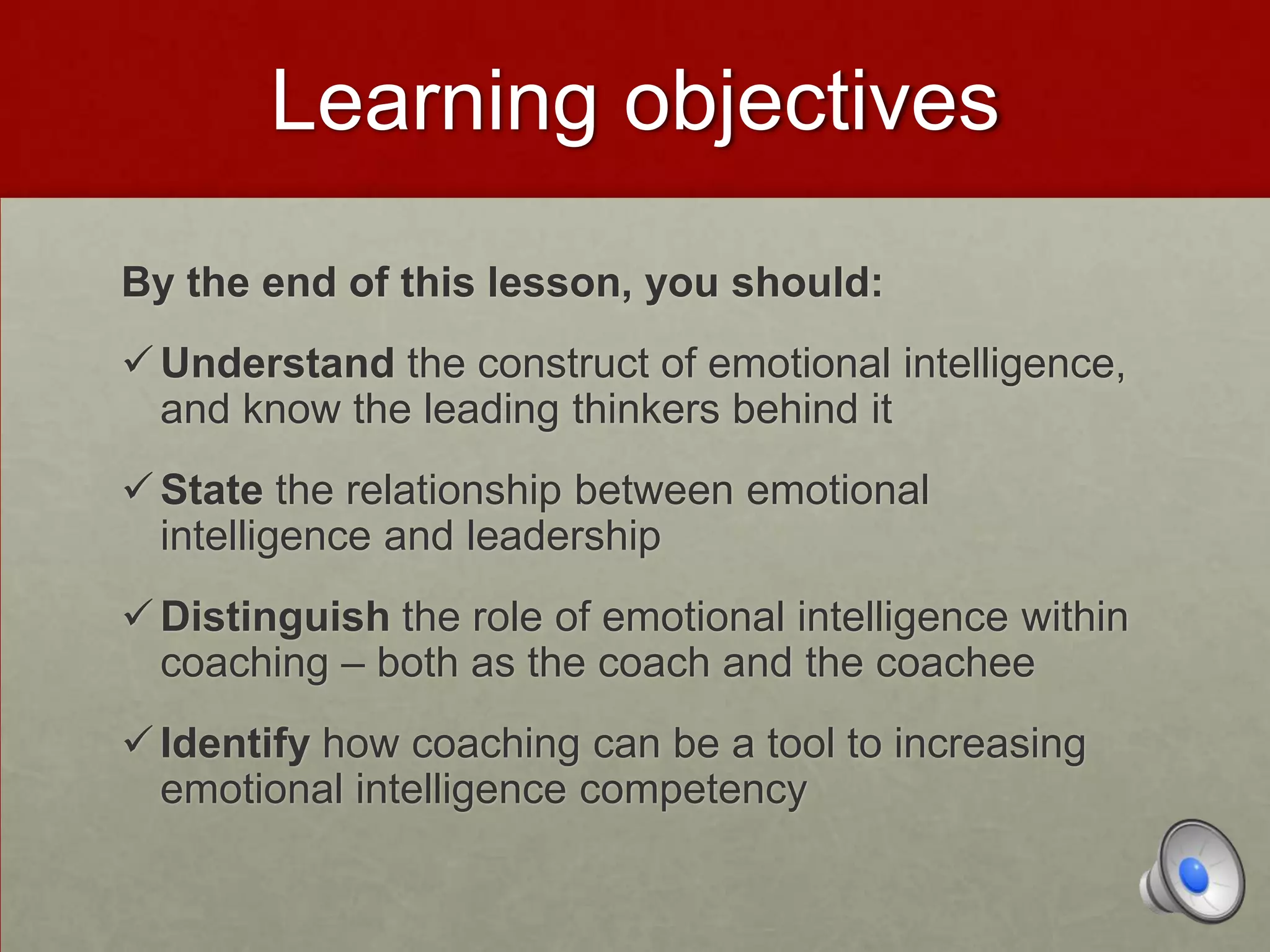 MAL 515 - Emotional Intelligence & Coaching | PPTX