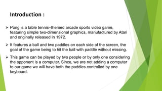 Pong Game using Java awt and swing | PPTX