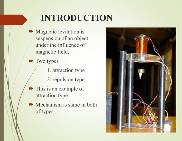 Magnetic Levitation(MAG-LEV) | PPTX