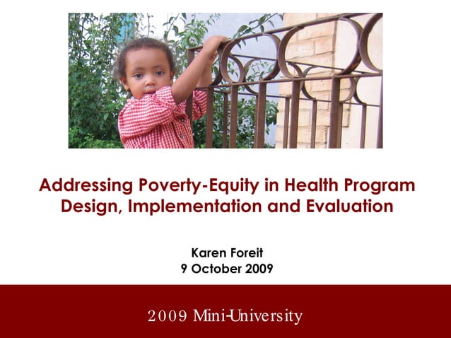 Addressing Poverty-Equity in Health Program Design, Implementation and ...