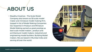 Miniature Model Makers in India by Maadhu Creatives.pptx