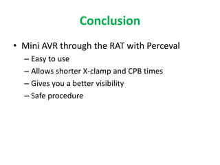 Minimal İnvaziv Aort Kapak Değişimi, | PPT