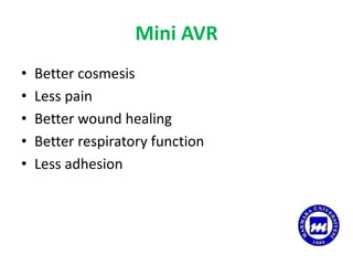 Minimal İnvaziv Aort Kapak Değişimi, | PPT