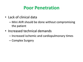 Minimal İnvaziv Aort Kapak Değişimi, | PPT