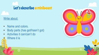 Minibeasts.ppt para todos los niños del mundo | PPT