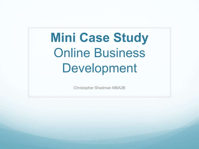 Mini case study | PPT