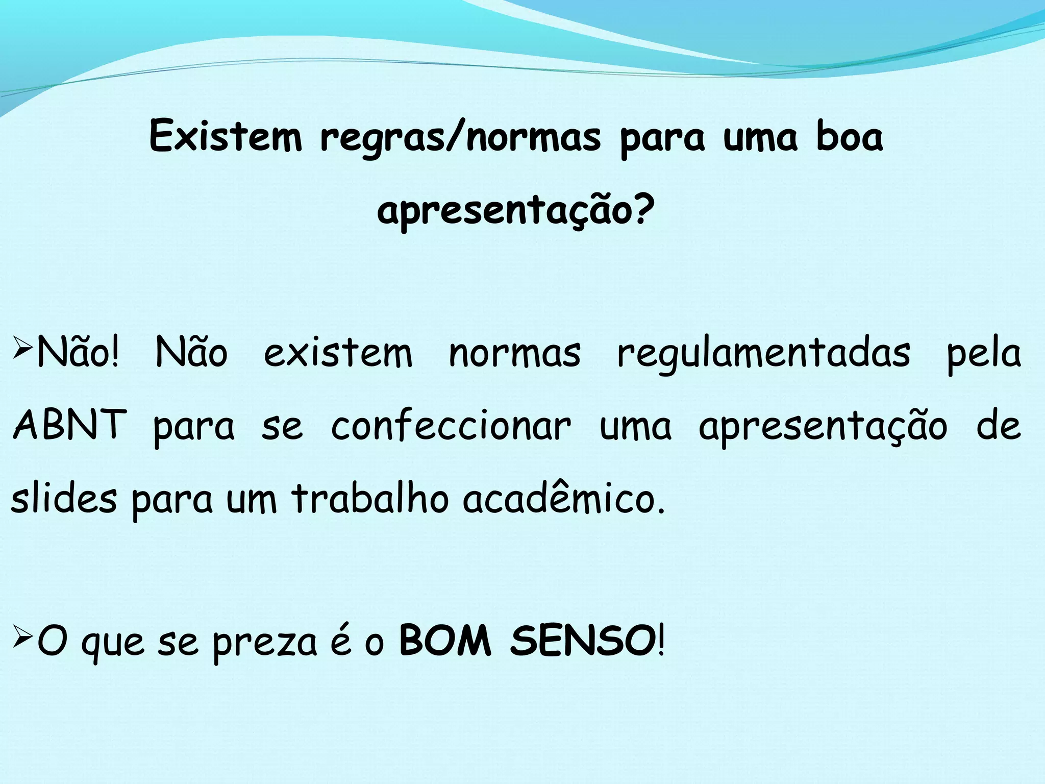 Normas ABNT Apresentação de trabalhos acadêmicos | PPT