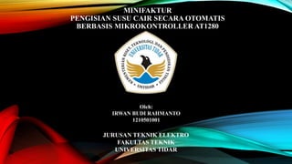 Minifaktur pengisian susu otomatis | PPTX