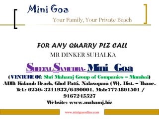 Mini goa ppt by dinker suhalka | PPT