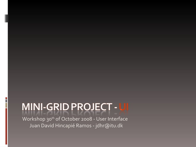 MiniGrid Project - UI | PPT | Desktop Publishing | Computer Software ...