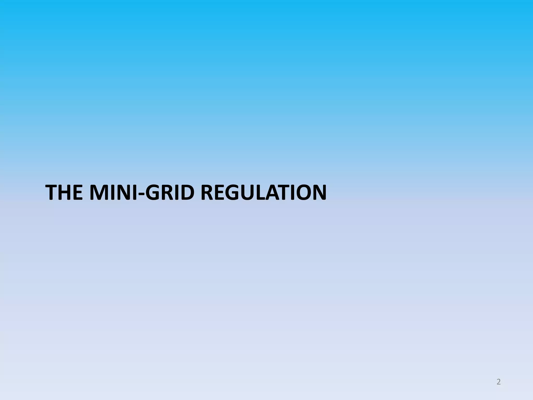 Minigrid regulation | PPTX | Power and Energy Industry | Industries