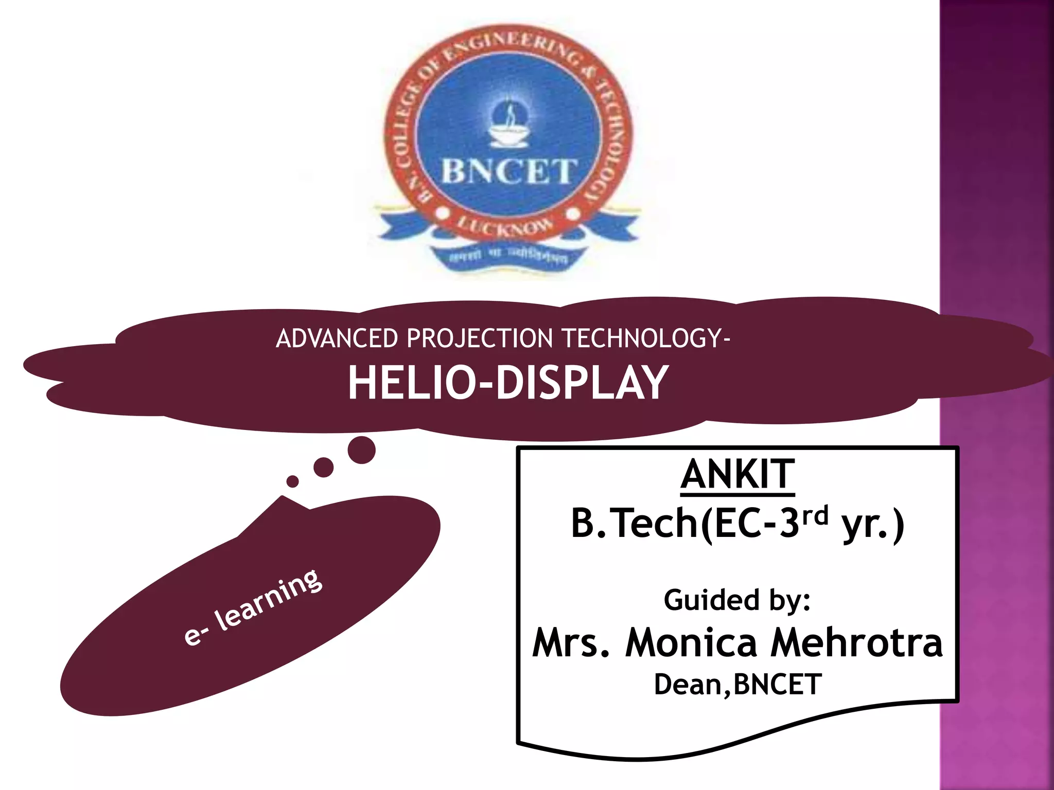 Mini heliodisplay by ankit | PPT