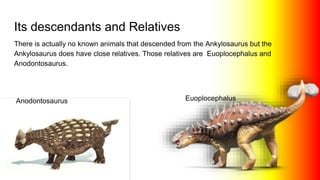 Mini inquiry on ankylosaurus | PPT