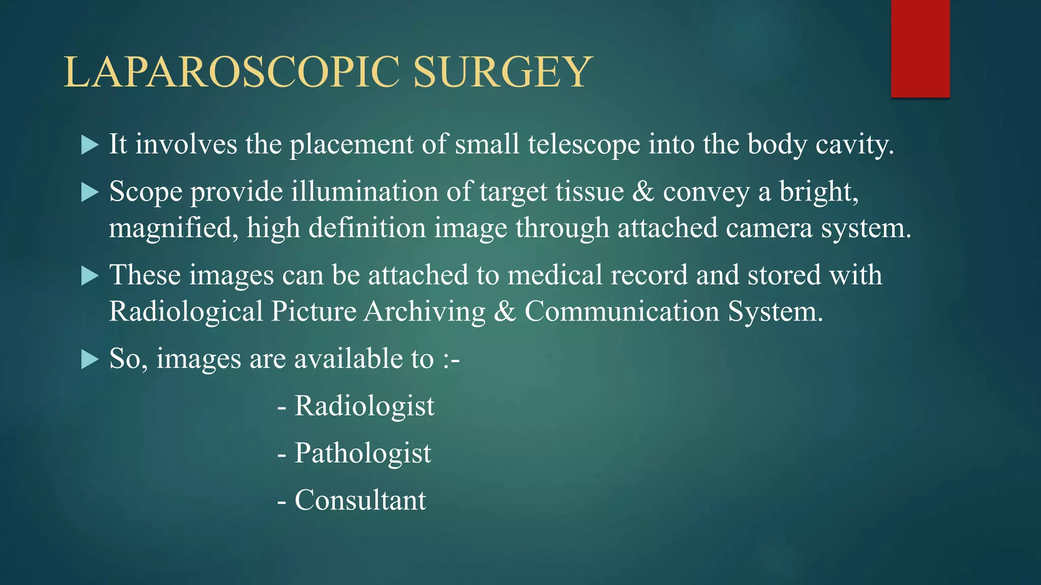 Minimal access surgery | PPTX