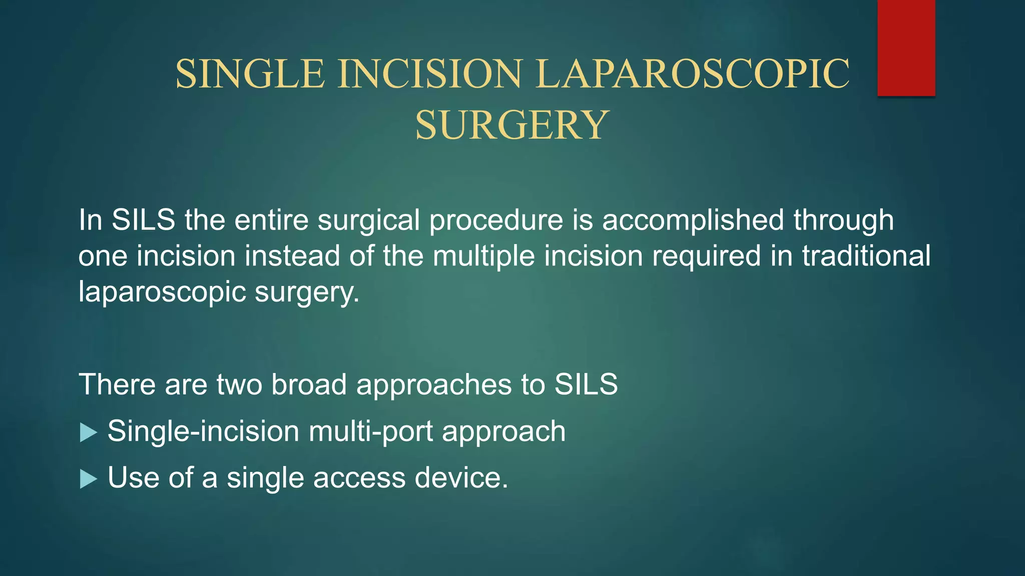 Minimal access surgery | PPTX