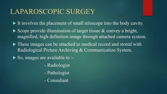 Minimal access surgery | PPTX