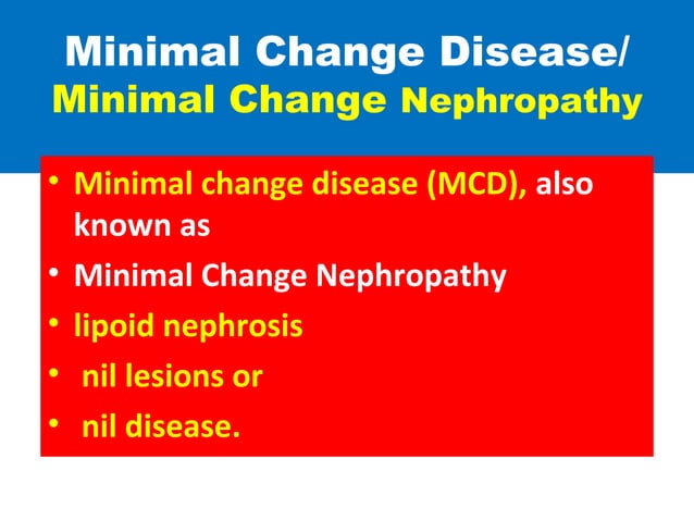 Minimal change disease | PPT