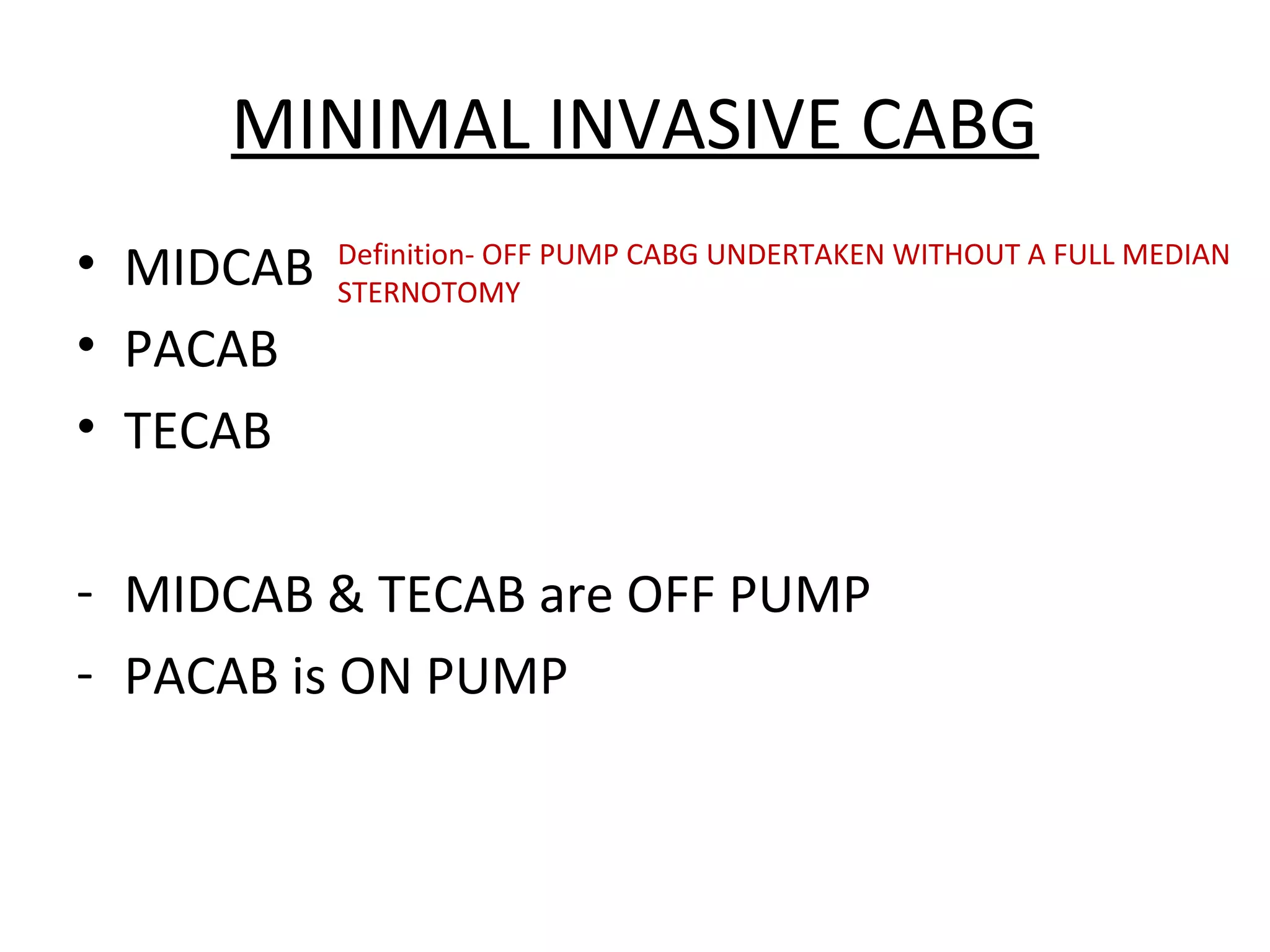 Minimal invasive cabg | PPT