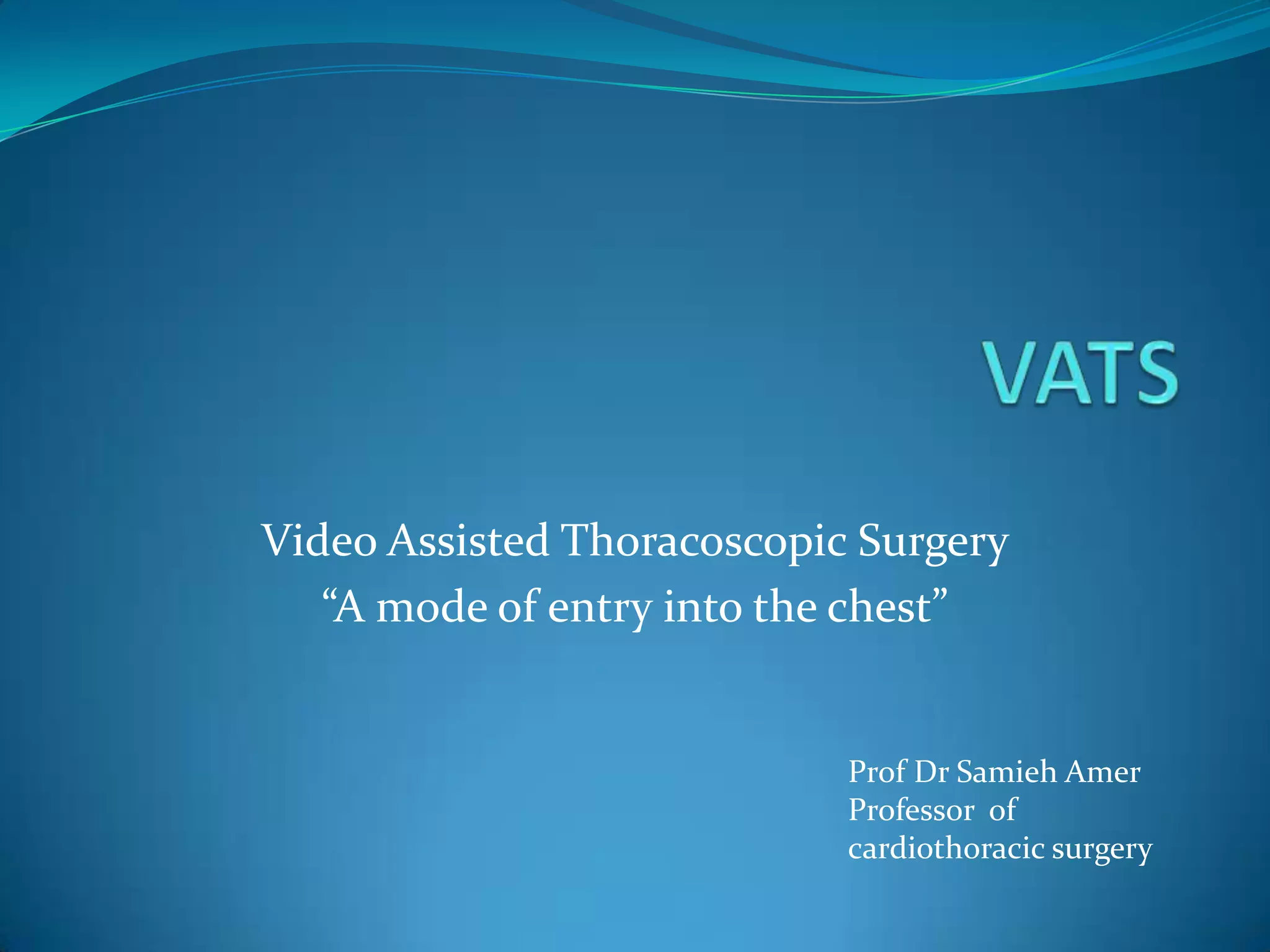 Minimal Invasive Cardiothoracic Surgery2 Pptx 6304