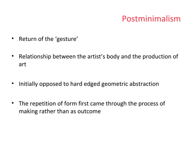Week 3 - Minimalism and postminimalism lecture | PPT