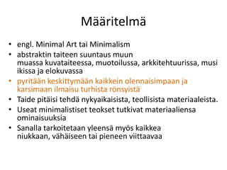 Minimalismi | PPTX