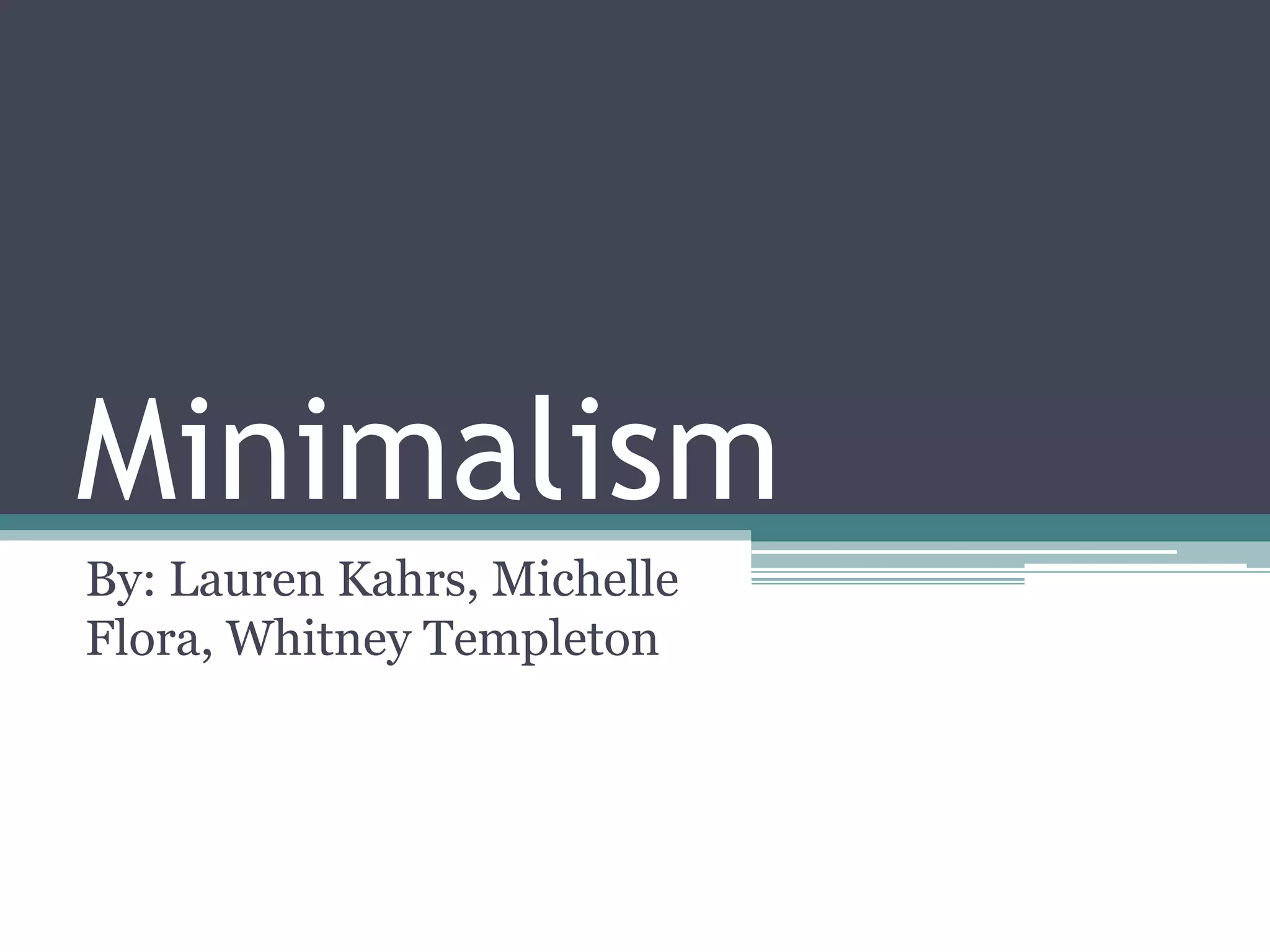Minimalism project | PPT