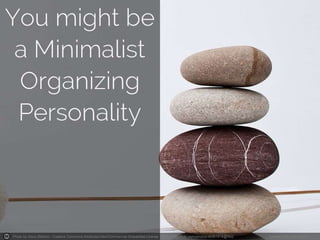 Minimalist Space Organizing Personality Style | PPTX