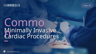Minimally Invasive Cardiac Procedures You Should Know About.pptx