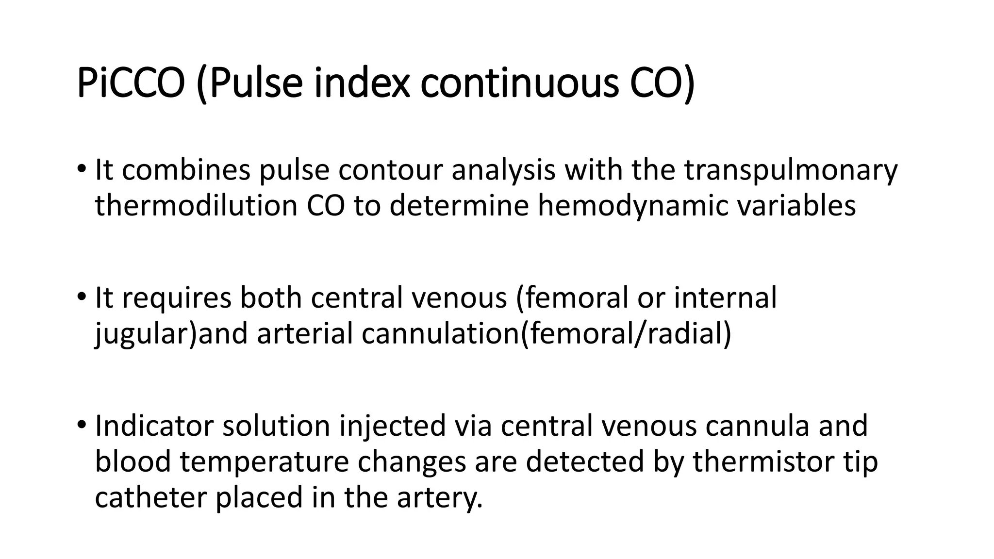 Minimally invasive Cardiac output Monitoring | PPTX