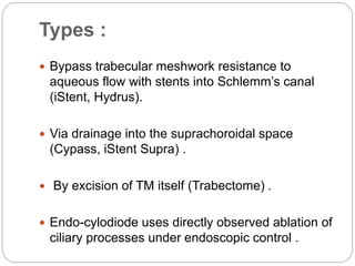 Minimally invasive glaucoma surgery | PPTX