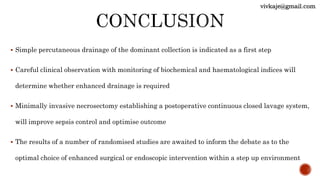 Minimally invasive necrosectomy | PPT