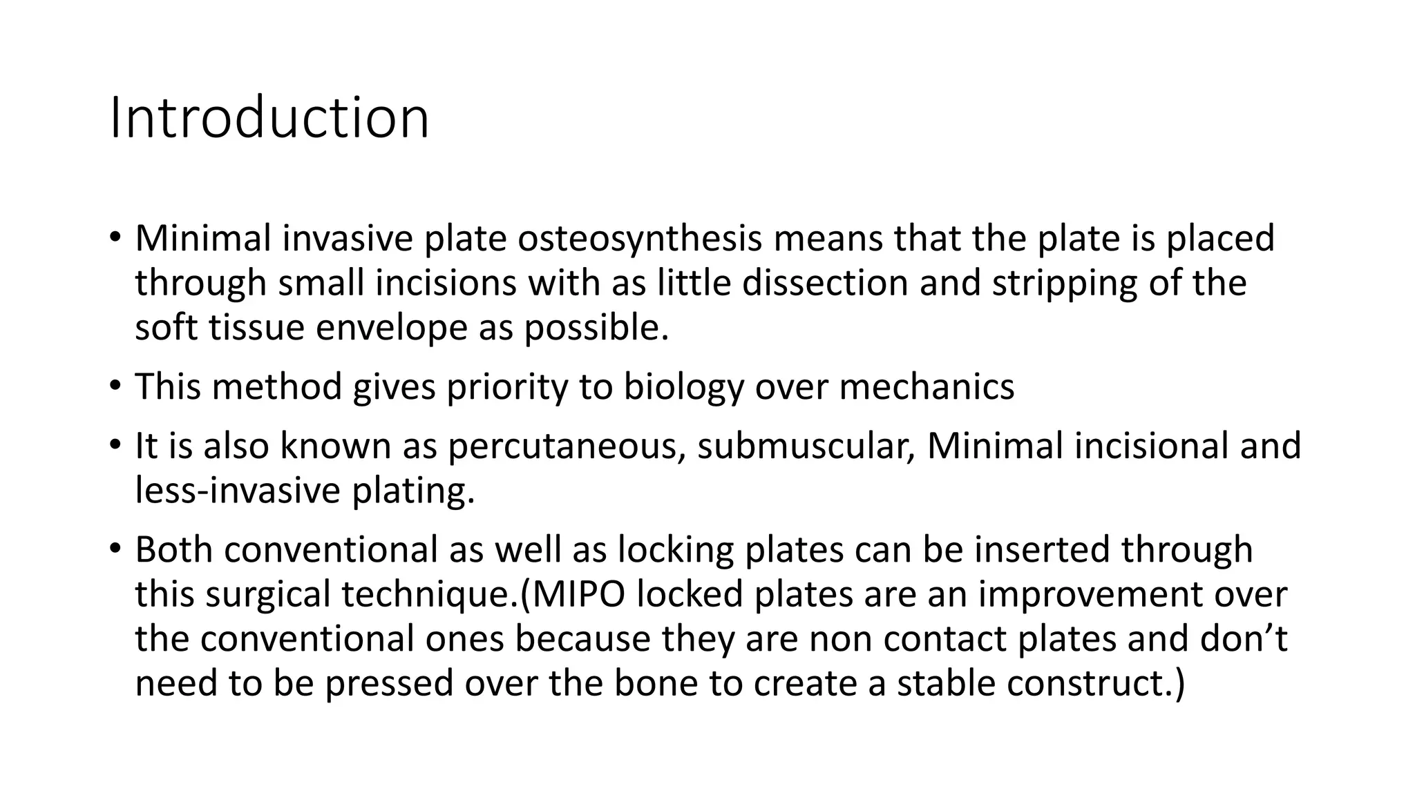Minimally invasive percutaneous osteosynthesis | PPTX