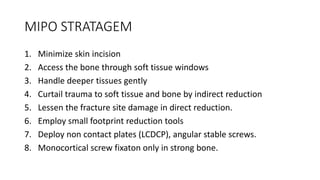 Minimally invasive percutaneous osteosynthesis | PPTX