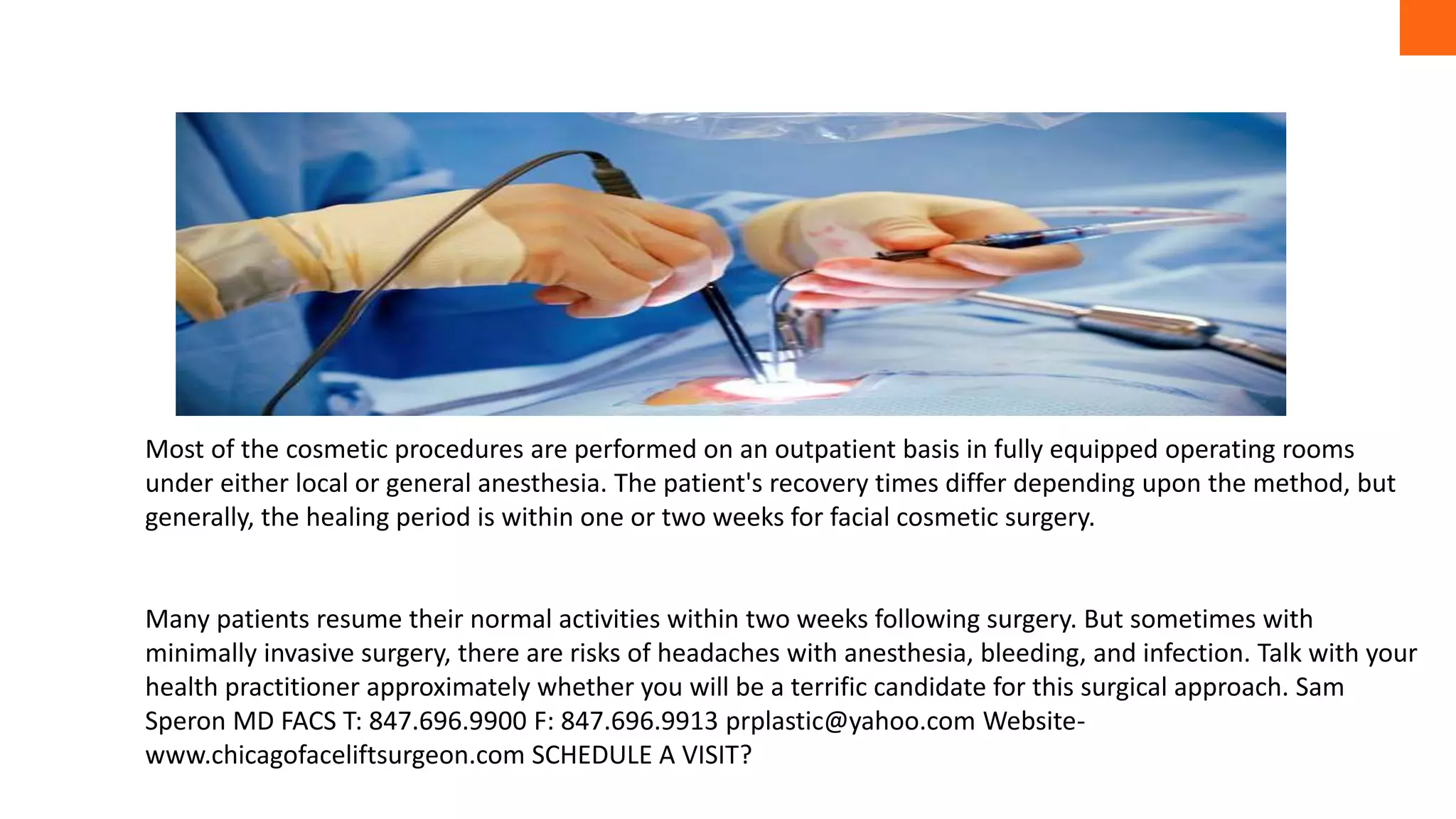 Minimally invasive surgery at chicago facelift surgery by dr. sam ...