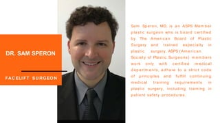 Minimally invasive surgery at chicago facelift surgery by dr. sam ...