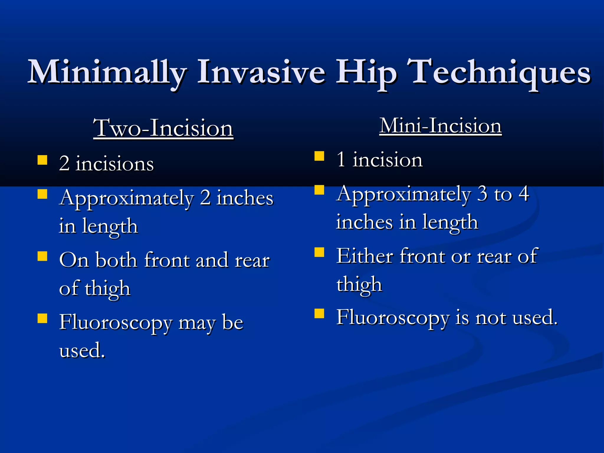 Minimally Invasive Surgery in Orthopaedics. | PPT