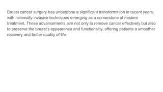 Minimally Invasive Techniques in Breast Cancer Surgery_ What’s New_.pdf