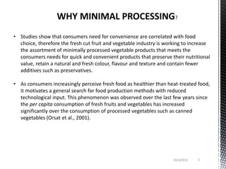 Minimal processing | PPTX