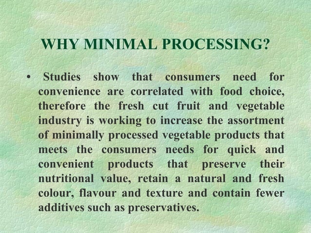 Minimal processing | PPT