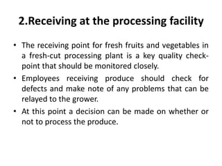 minimal processing of fruits and vegetables.pptx